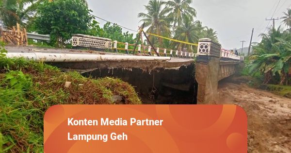 Sungai di Pesisir Barat Meluap: Banjir Bandang hingga Jembatan Nyaris ... Sungai di Pesisir Barat Meluap: Banjir Bandang hingga Jembatan Nyaris ...